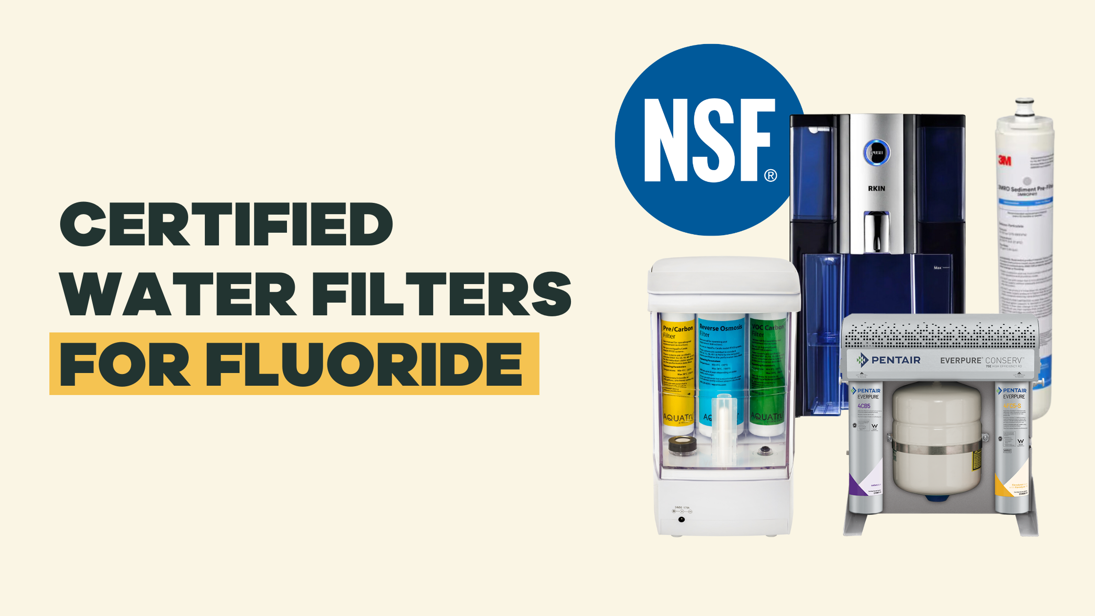 Quick Guide to Certified Water Filters for Fluoride – SimpleLab Tap Score