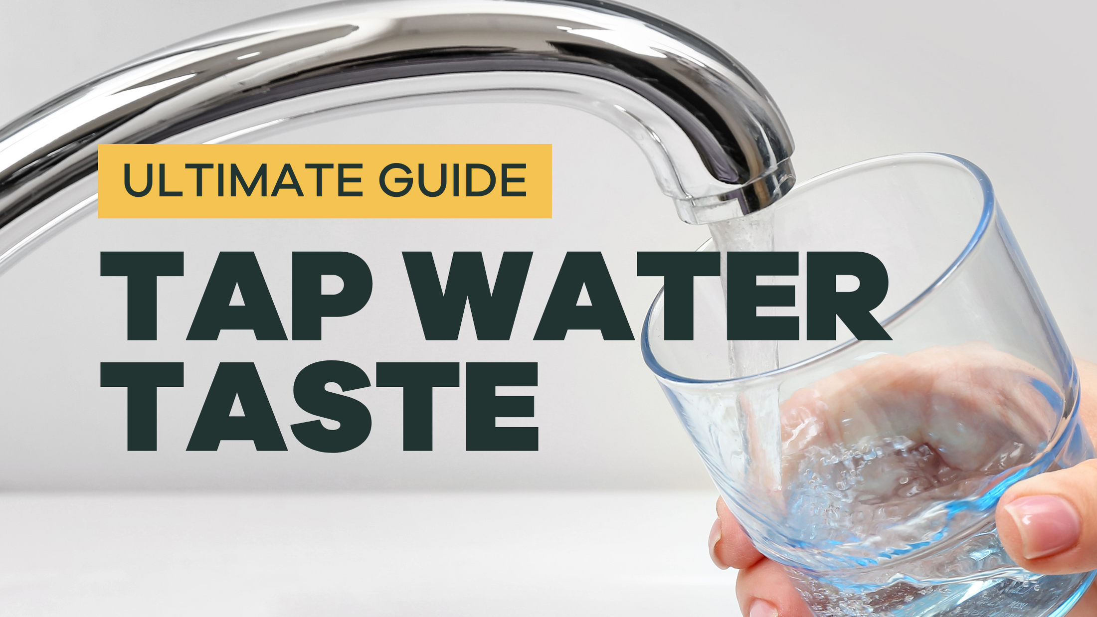 The Ultimate Tap Water Taste Guide – SimpleLab Tap Score