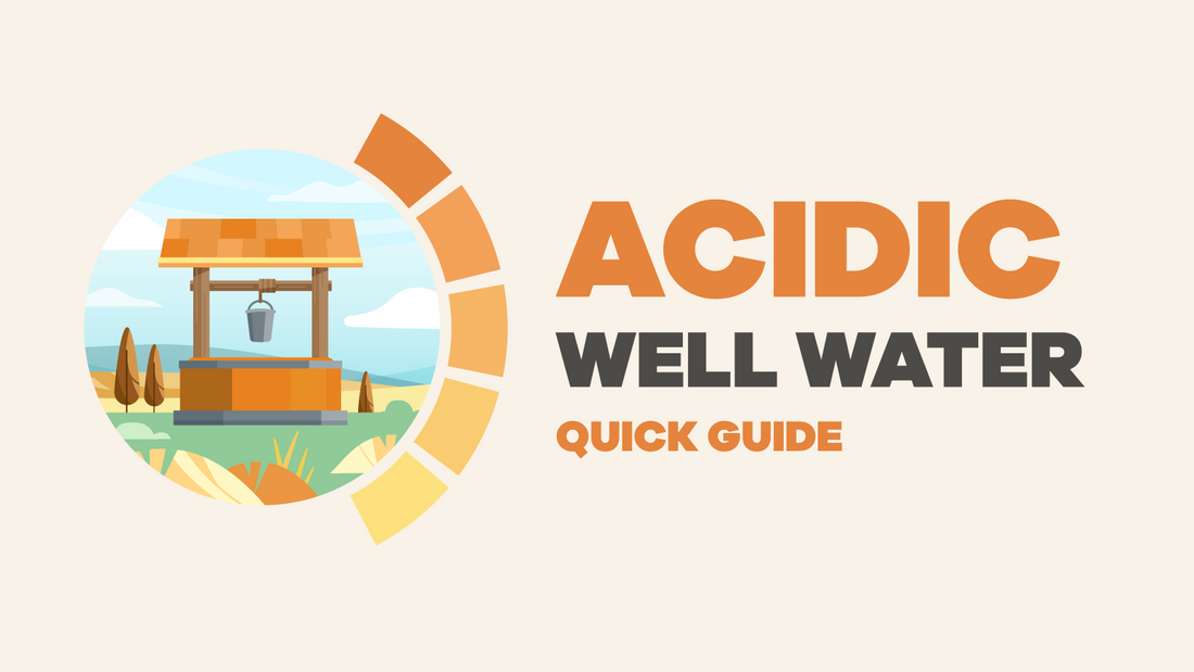 What to Do About Acidic Well Water – Tap Score